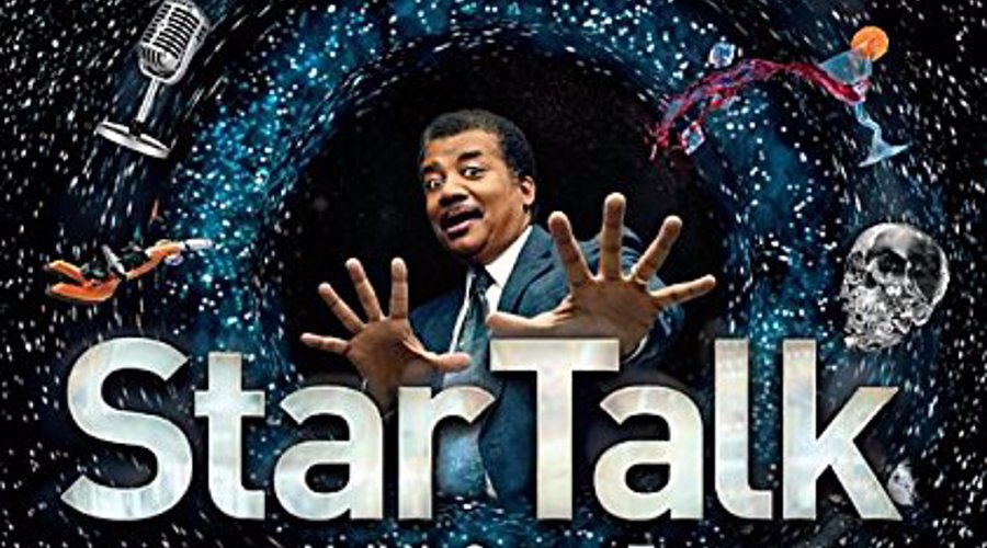 StarTalk: Everything You Need to Know About Space Travel, Sci-Fi ...